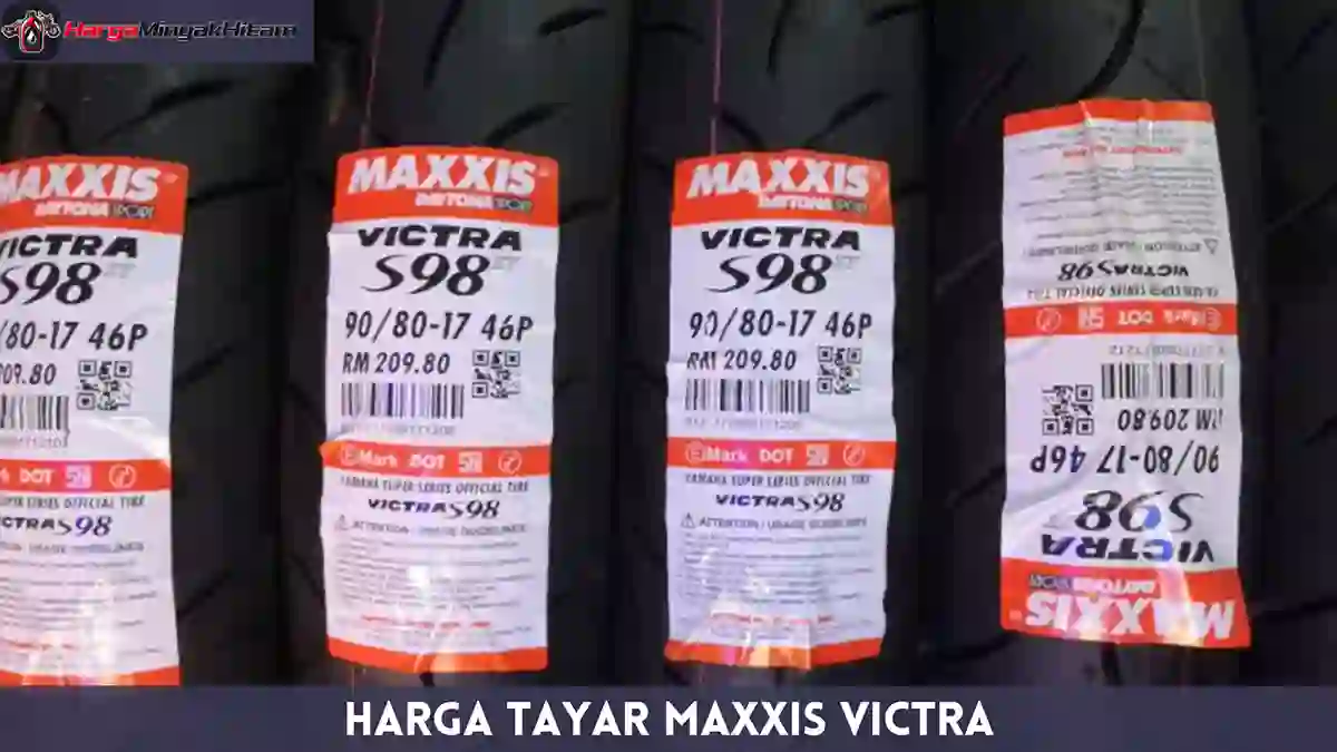 Harga Tayar Maxxis Victra Murah dan Terbaik 2026