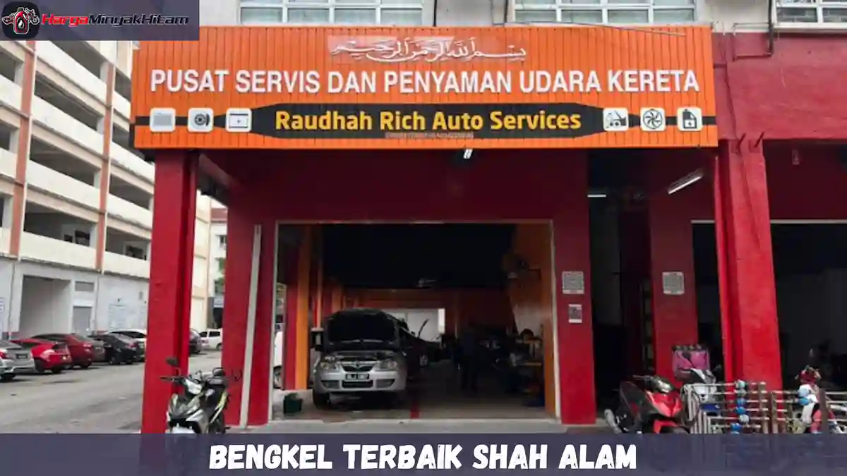 8 Bengkel Terbaik Shah Alam dan Murah 2026